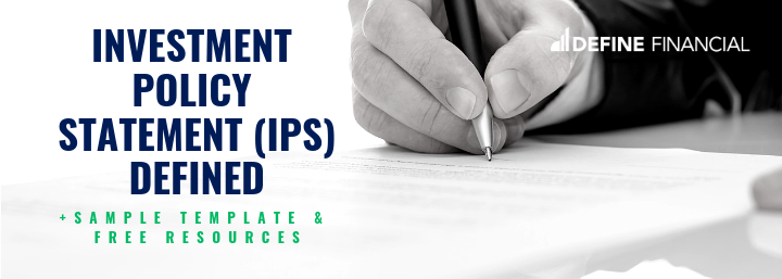 Investment Policy Statement IPS Defined Free Sample